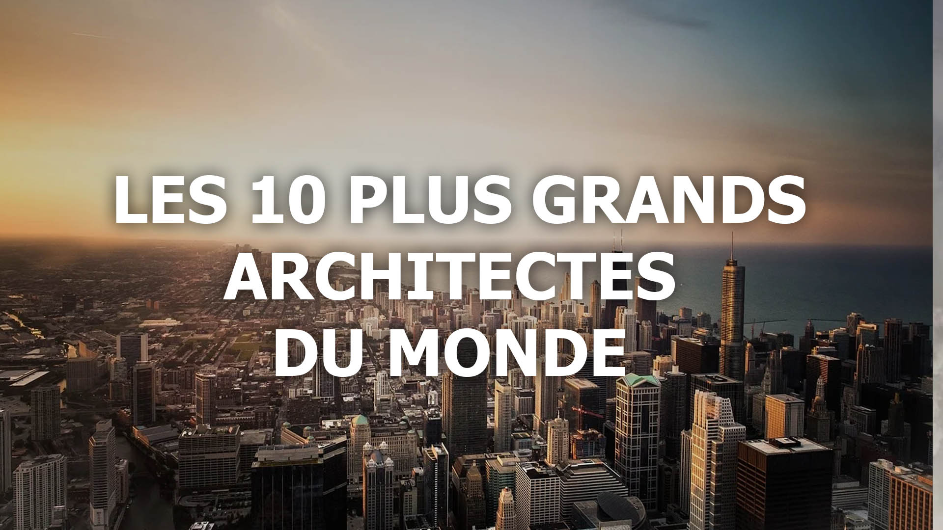 Architecte connu: le top 10 de notre époque - Apprendre SketchUp Architecte connu: le top 10 de notre époque - Apprendre SketchUp